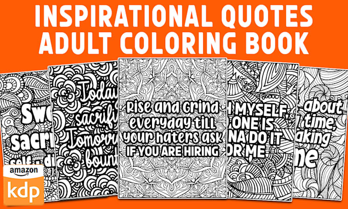 Design inspirational quotes coloring book pages for kdp by Imanmd | Fiverr
