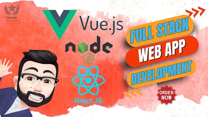 Develop Web App Using Nodejs Vuejs Reactjs As A Full Stack Developer By Gineers Fiverr