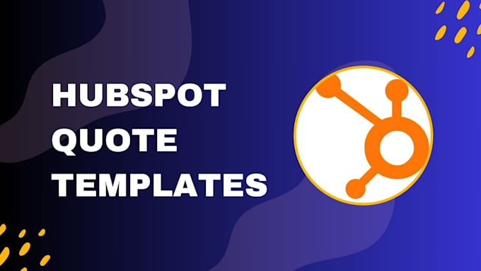 Develop professional custom quote templates on hubspot by Aliowais45 ...