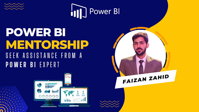 Be your power bi mentor by Faizi_zahid | Fiverr