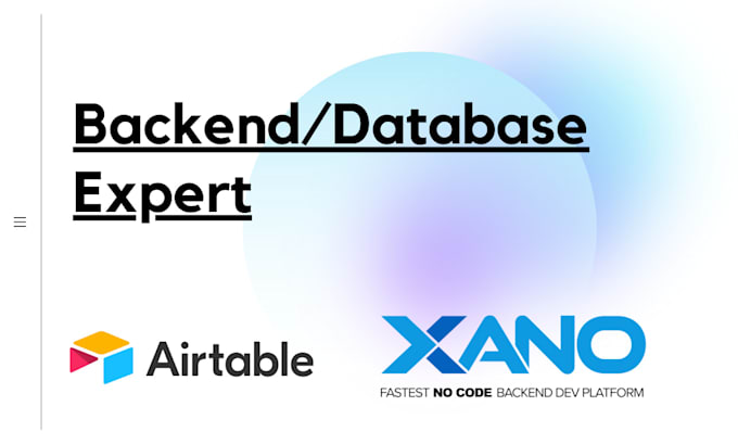 Design your database and backend with xano and airtable by David_tracktech | Fiverr