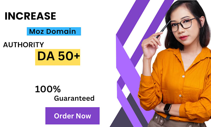 Increase moz da domain authority with seo backlinks by Izzaa12 | Fiverr