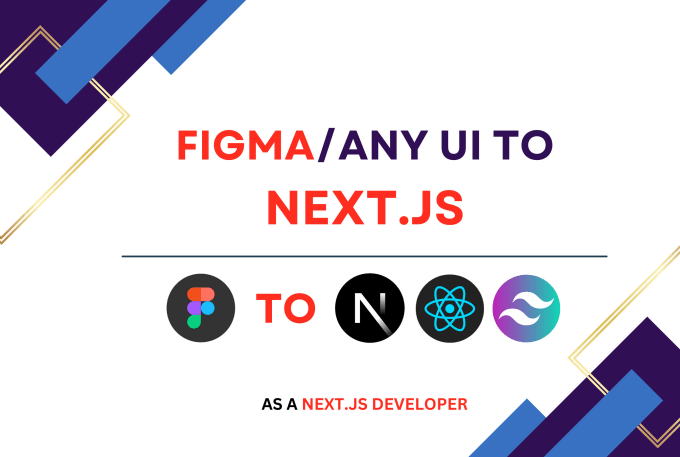 Convert Figma To Next Js React Js With Tailwind Css As A Next Js Developer By Guruweb Fiverr