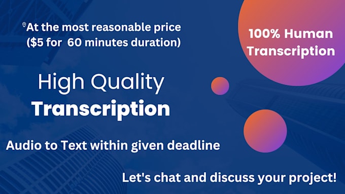 Provide accurate transcripts of audios and videos by Nayamishra | Fiverr