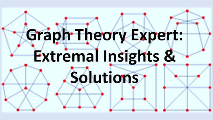Provide insights into pure graph theory and extremal graphs by ...