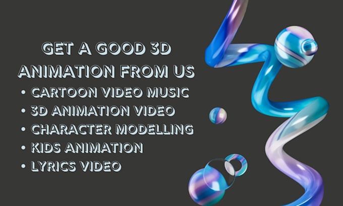 Create a quality 3d animation for you by Awwal_002 | Fiverr