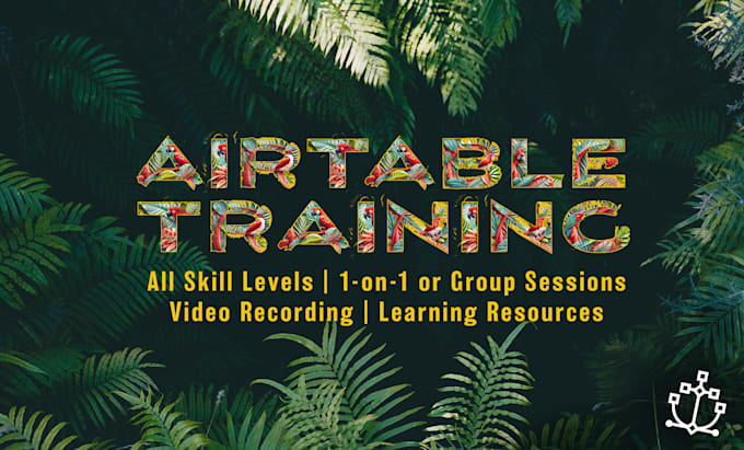 Provide airtable training for individuals or teams by Anchoreddigital | Fiverr