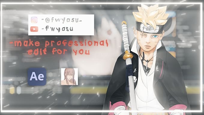 Make high level anime edit for you by Yasu_vfx | Fiverr