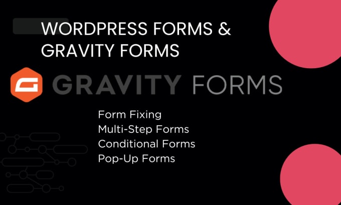 Create And Fix Wp Forms And Gravity Forms By Sohaibfaridweb Fiverr