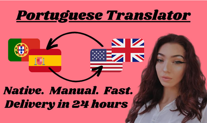 Translate your text accuratly and fast to pt, es, eng by B_oliveira ...