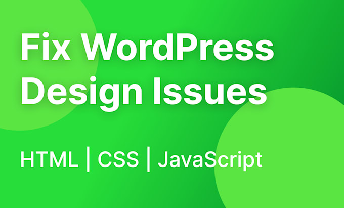 Fix wordpress design issues, html css and javascript by Taha90k | Fiverr Fix wordpress design issues, html css and javascript by Taha90k | Fiverr