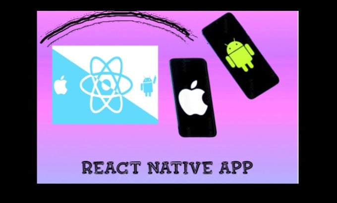 Provide Professional React Native App Development Services By Abdulsaboor782 Fiverr