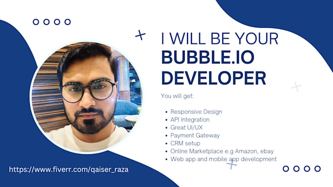 Be your bubble io developer and transform ideas into dynamic web solutions by Qaiser_raza | Fiverr