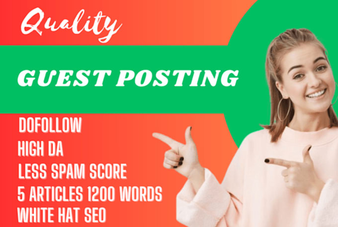 Write and publish high da guest post, guest posting with seo by Ali ...