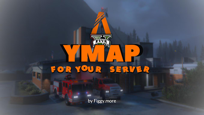 Make any ymap for your fivem server by Figgythebot | Fiverr