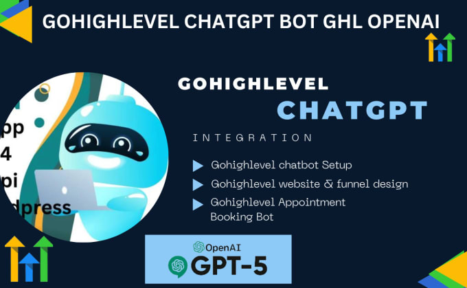 Gohighlevel chatgpt integration, chatgpt gohighlevel appointment setting by Mustaphasoburat | Fiverr