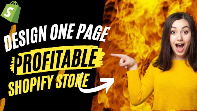 Create a stunning one page shopify store design for your business by ...