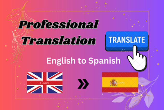 Professionally translate english to spanish by Faisalhash | Fiverr