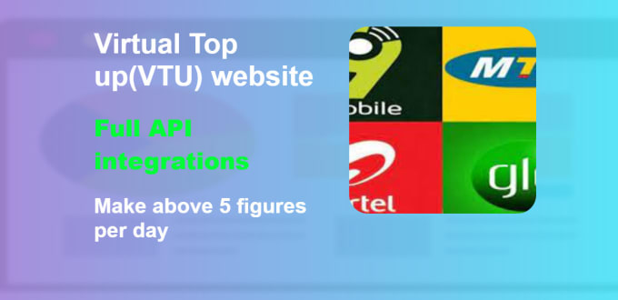 Create a vtu virtual top up website and app by Chuksjohnleo | Fiverr