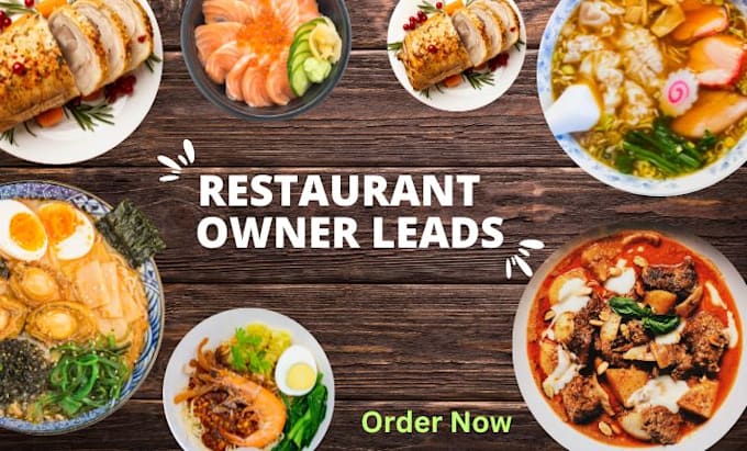 Build a worldwide list of restaurant leads by Lead_influencer | Fiverr