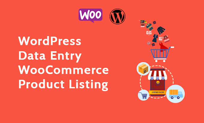 Be Your Wordpress Data Entry And Woocommerce Product Listing Expert By Dreamview13 Fiverr