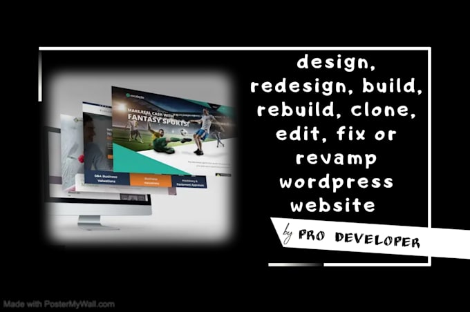 Design, redesign, build, rebuild, clone, edit, fix or revamp wordpress website by ...