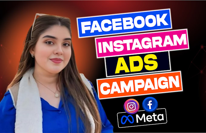 Setup and manage facebook ads campaign, instagram ads, fb or meta ad ...