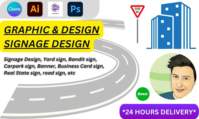 Design road sign, bandit sign, yard sign, lawn sign by Shiammarketer ...