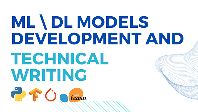 Do Ml Deep Learning Projects With Technical Writing By Osman Muhammad
