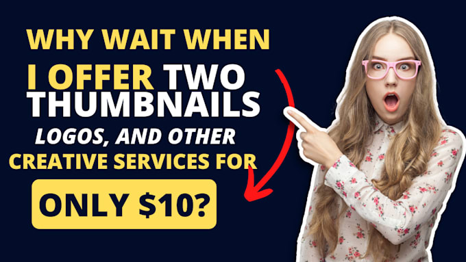 Create amazing logo, thumbnails other social media design by ...