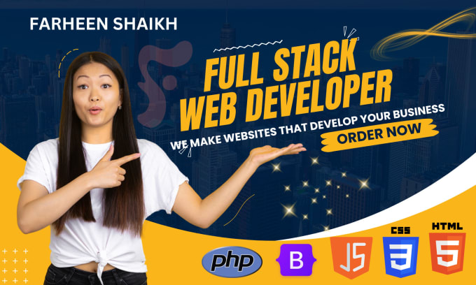 Be Your Full Stack Web Developer Using Html Css Js Php Bootstrap By Farheenshaikh01 Fiverr