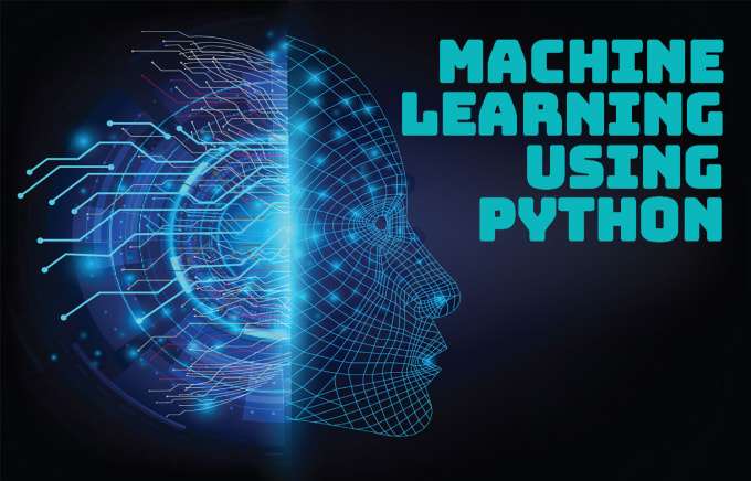 Do Machine Learning And Deep Learning Projects Using Python By Muhammadalii2 Fiverr