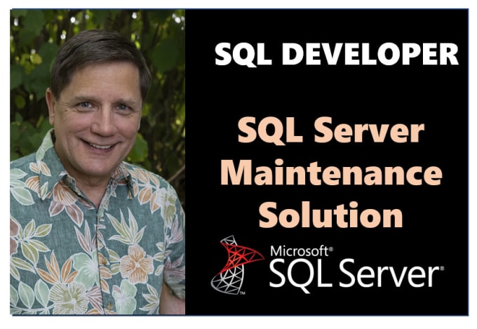 Create a sql server maintenance solution by Mssqlsvr | Fiverr Create a sql server maintenance solution by Mssqlsvr | Fiverr