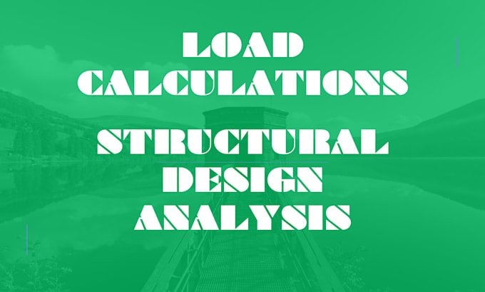 Do load calculation and structural design by Aliza_sana | Fiverr