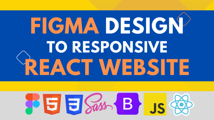 Convert Figma To React Js Html Css Bootstrap Javascript Website Development By Umairarshad001