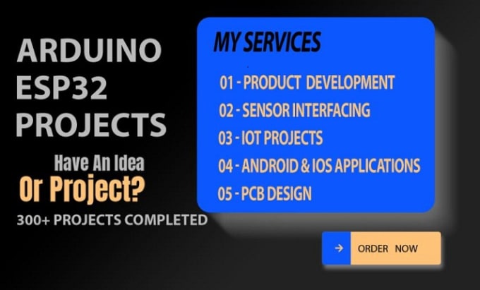 Do Arduino Esp32 Projects And Programs By Olarsy Fiverr