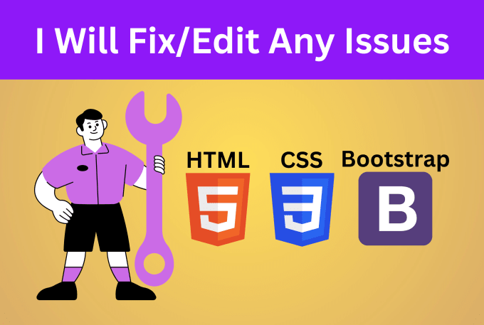 Fix or edit html, css, bootstrap issues, responsive issues by ... Fix or edit html, css, bootstrap issues, responsive issues by ...