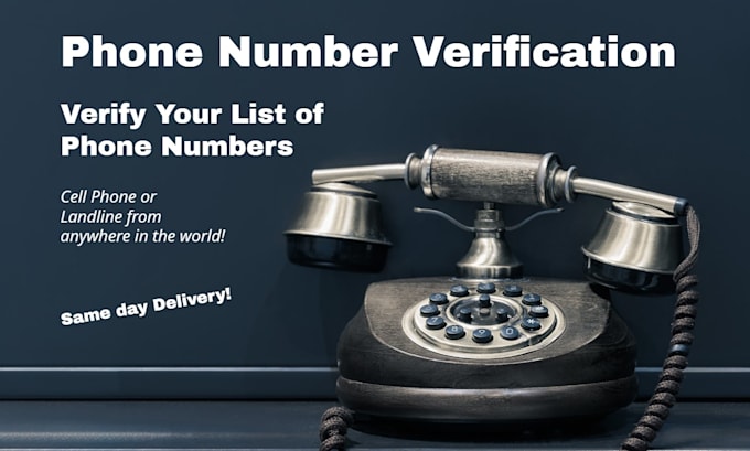 Verify your phone number list by Keith8935 | Fiverr