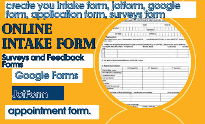 Create you intake form, jotform, google form, application form, surveys form by Favorrity | Fiverr