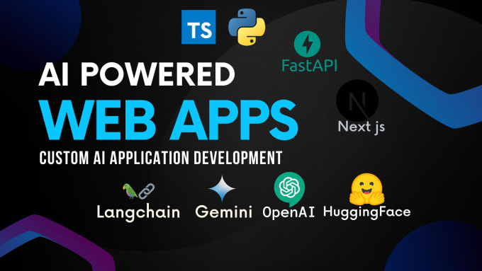 Develop Ai Application With Openai Langchain Gemini Nextjs Fastapi By Exhaust Dev Fiverr