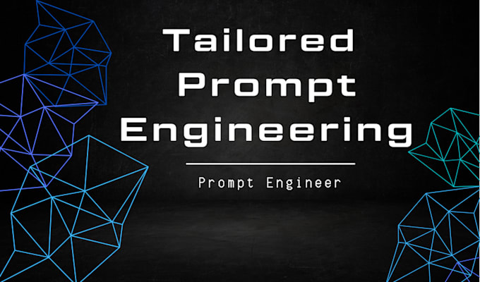 Do tailored prompt engineering crafts custom ai solutions by ...