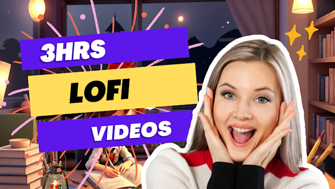 Create 30x3hr animated chill lofi videos youtube channel by Diva_studio2 | Fiverr