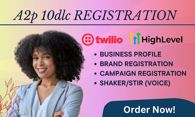 Register your a2p 10dlc, gohighlevel twilio rei reply, bulk sms mailgun by Beth_techpro | Fiverr