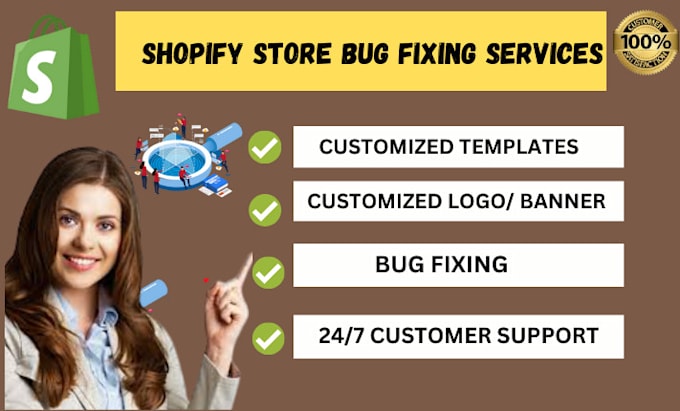 Fix all the bugs in your shopify store, design it and redesign by ...