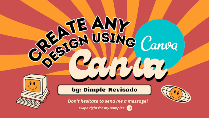 Create any design using canva by Dimplerevisado | Fiverr