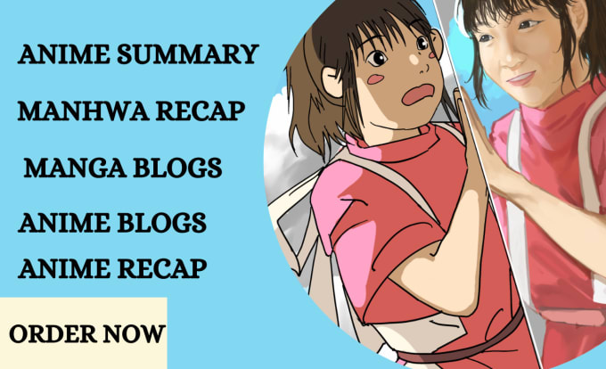 Write compelling anime recap, manhwa recap, and manga recap script by ...