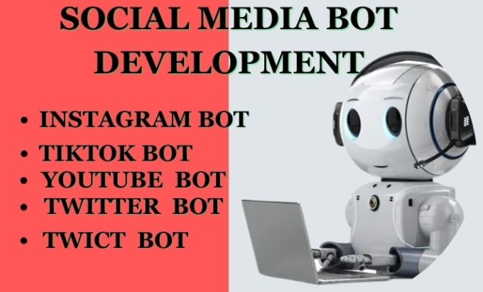 Develop automated tiktok bot, youtube bot, twitch bot,, instagram api ... Develop automated tiktok bot, youtube bot, twitch bot,, instagram api ...