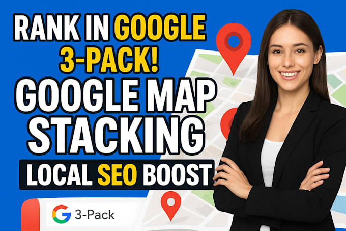 Do google map stacking for local seo 3 pack map ranking by Seoexperts512 | Fiverr
