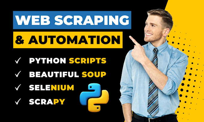 Create Bots For Web Scraping And Automation Jobs And Write Scripts In Python By Codwise Fiverr