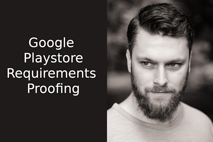 Proof your app for google play store requirements by Cullimorejames | Fiverr